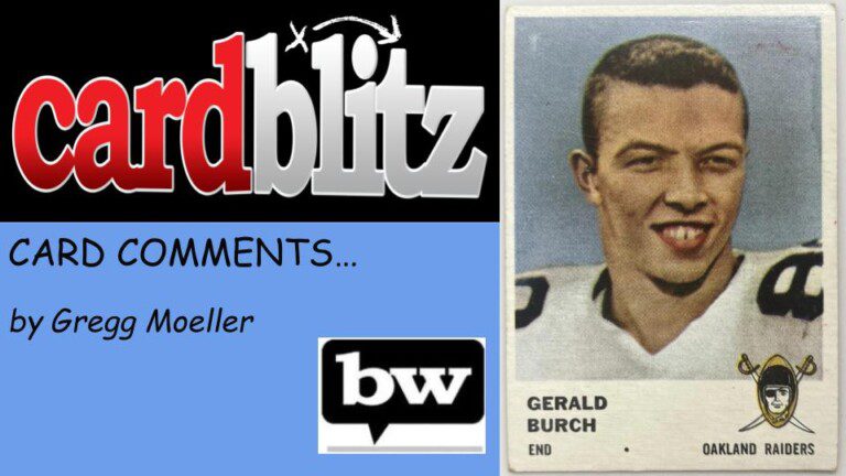 Card Comments… Jerry Burch – Blitz Weekly
